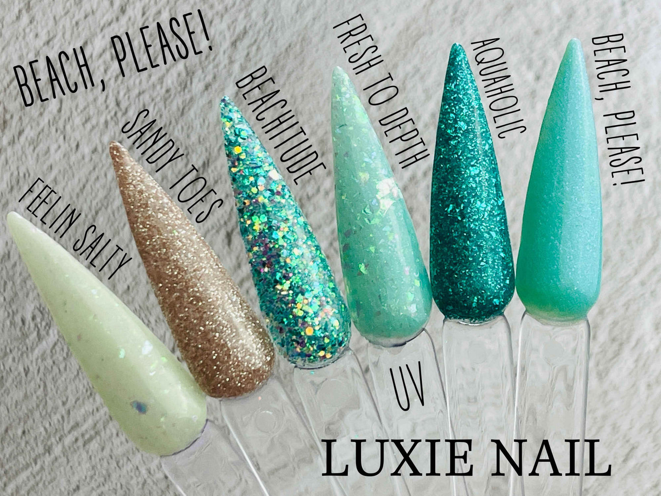 Beach, Please!- Acrylic Dip Powder | Luxie Nail