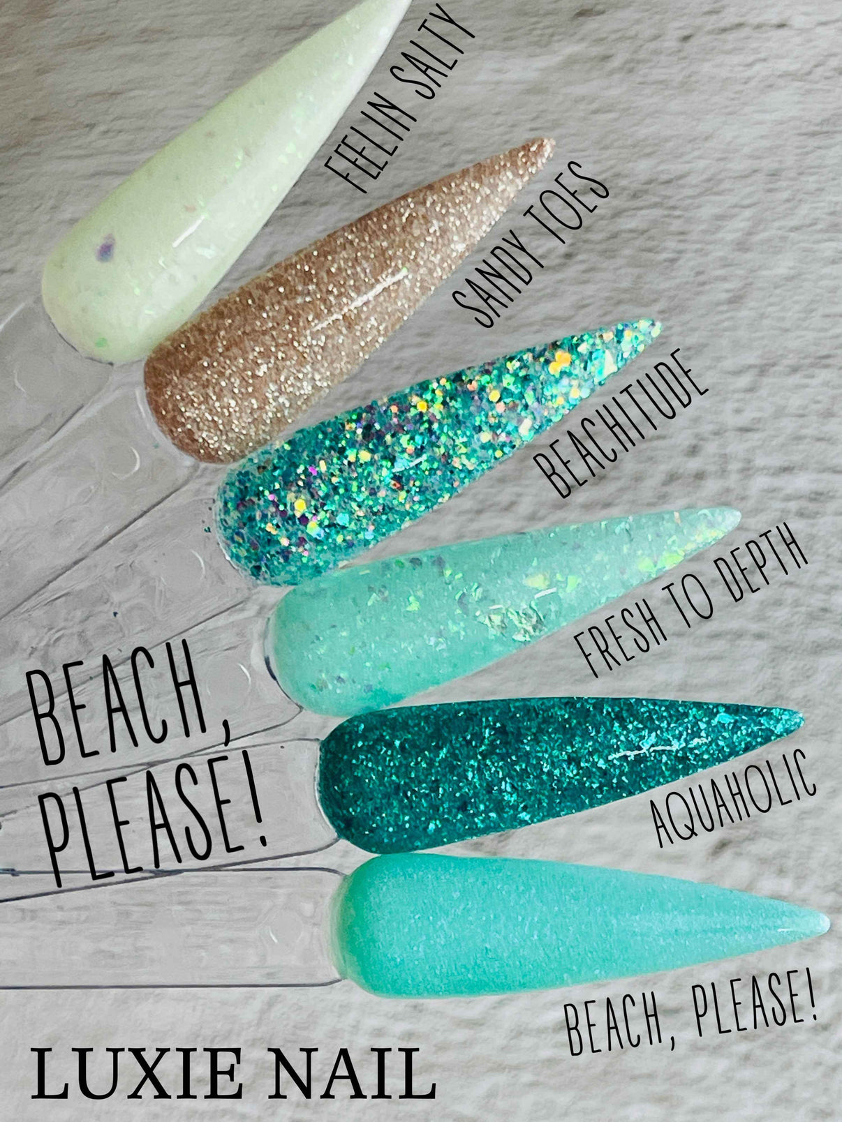 Beach, Please!- Acrylic Dip Powder | Luxie Nail